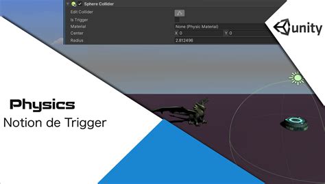 utiliser les colliders dans unity pour détecter des collisions