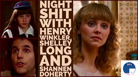 Night Shift With Henry Winkler Shelley Long And Shannen Doherty Youtube