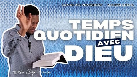 COMMENCEZ VOTRE JOURNÉE AVEC DIEU Apôtre Éloge 24 Avril 2024 YouTube