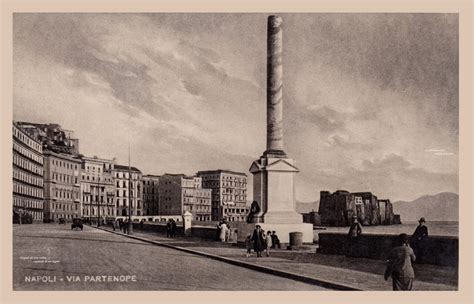 Napoli Via Partenope Da Piazza Vittoria Con La Colonna Spezzata