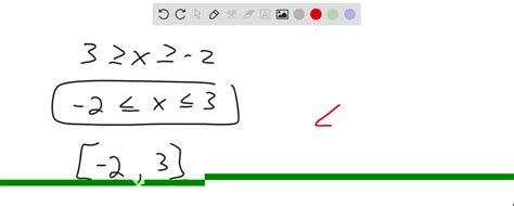 solved write each inequality in interval notation and graph the interval 3 ≥x ≧ 2