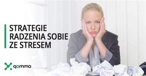 Strategie I Techniki Radzenia Sobie Ze Stresem