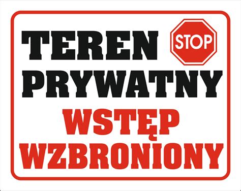 Tabliczka TEREN PRYWATNY WSTĘP WZBRONIONY 24x30 12435625117 Allegro pl