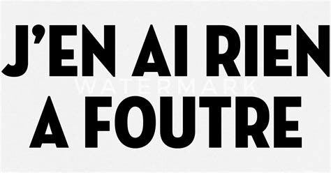 J en ai rien à foutre Humour Drôle Blague Tablier Spreadshirt