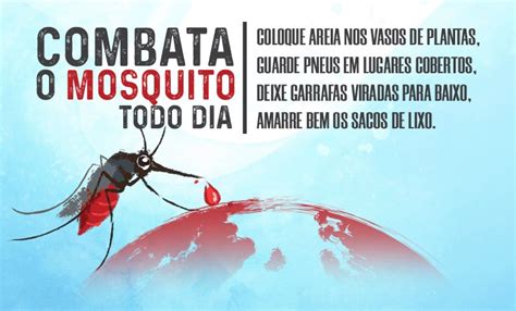 CAMPANHA DE COMBATE AO MOSQUITO TRANSMISSOR DA DENGUE ZIKA E