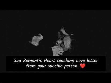 Sad Romantic Heart Touching Love Letter From Your Specific Person