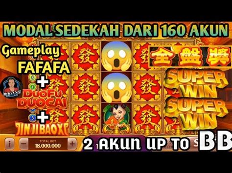 Gameplay Modal Sedekah 2m JJBX Fuchai Dan Fafa Mudah Up To BB 2