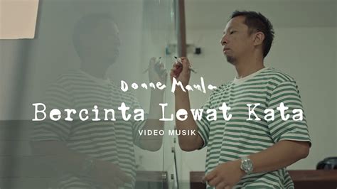 Donne Maula Bercinta Lewat Kata Music Video OST Jatuh Cinta Seperti