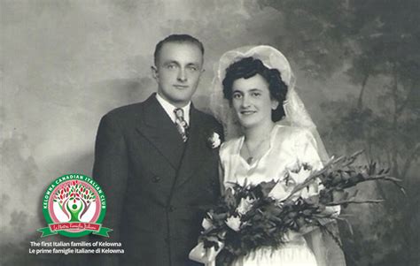 Kelowna S First Italian Families KELOWNA CANADIAN ITALIAN CLUB