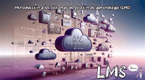 Palentino Blog Sistemas de gestión de aprendizaje LMS