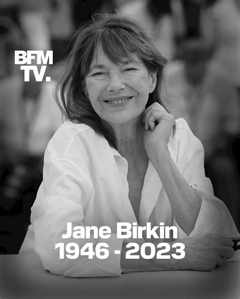 Mort de la chanteuse et comédienne Jane Birkin à l âge de 76 ans