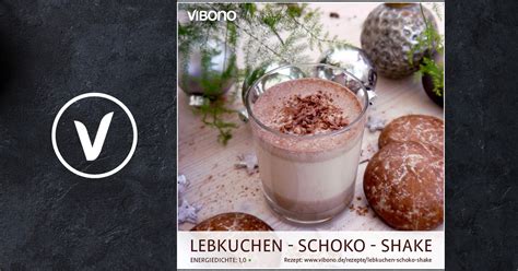 Lebkuchen Schoko Shake Vibono