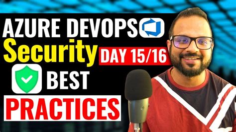 Day Azure Devops Security Best Practices What Are Azure Devops