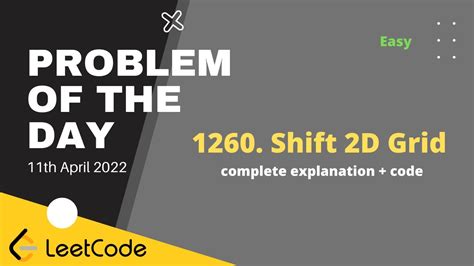 1260 shift 2d grid daily leetcoding challenge april day 11 let s practice together potd