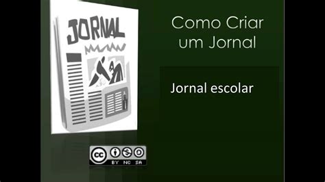 COMO FAZER UM JORNAL ESCOLAR YouTube