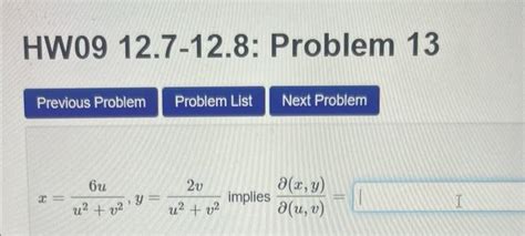 solved hw09 12 7 12 8 problem 13 x u2 v26u y u2 v22v