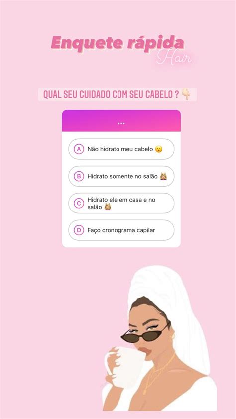 Enquete Para Instagram Sobre Cabelo Frases Sobre Cabelo Frases Sobre