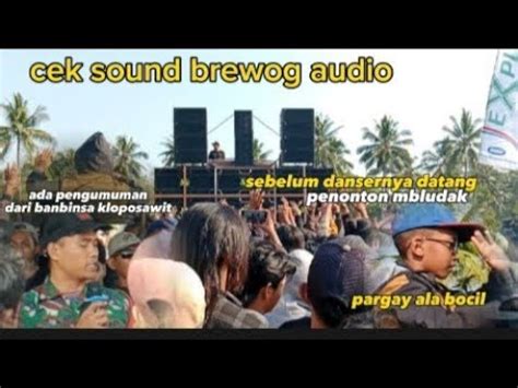 Cek Sound Brewog Audio YouTube