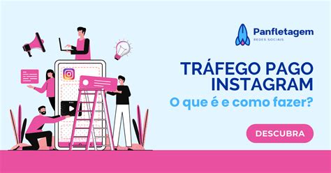 Tráfego Pago Instagram O que é e como fazer