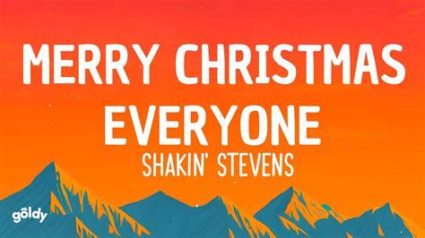 Shakin Stevens Merry Christmas Everyone Lyrics Youtube