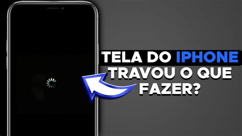 Tela Do Iphone TRAVOU Como Resolver YouTube