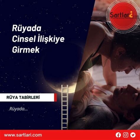 Rüyada tanıdık biriyle cinsel ilişkiye girmek ne anlama gelir Rüya