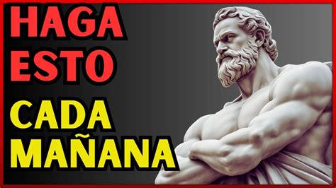 10 COSAS QUE DEBES hacer cada MAÑANA Rutina Estoica de la Mañana