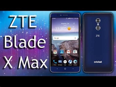 ZTE Blade X Max Leaks On Its Way To Cricket YouTube