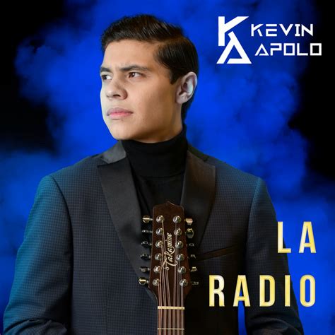La Radio Single By Kevin Apolo Spotify