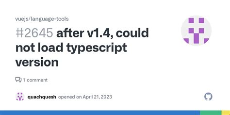 after v1 4 could not load typescript version · issue 2645 · vuejs language tools · github