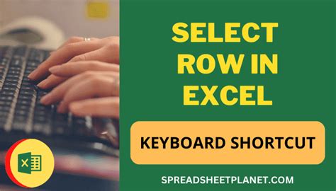 Select Row Or Rows In Excel Shortcut Spreadsheet Planet