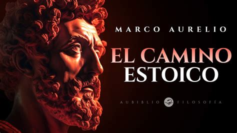 Marco Aurelio El camino estoico Audiolibro Completo en español