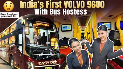 VOLVO 9600 With FEMALE CREW Siliguri To Kolkata BEST Bus Personal