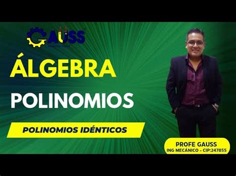 Álgebra Polinomios Idénticos Profe Gauss YouTube