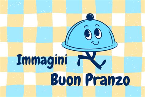 Immagini Di Buon Pranzo BuonTutto
