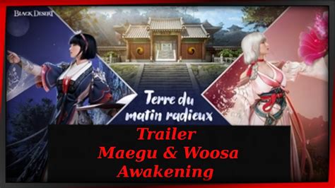 Trailer Woosa Maegu Awakening YouTube