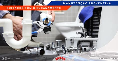 Saiba Como Cuidar Dos Encanamentos Rotec