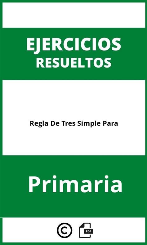 Ejercicios De Regla De Tres Simple Para Primaria PDF 2024