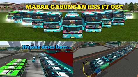 MAGAB SILATURAHMI HSS FT OBC BUS SIMULATOR INDONESIA BUSSID V 3 4 3