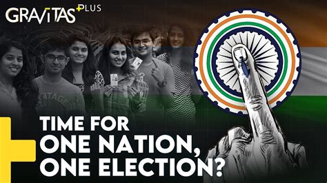 Gravitas Plus Explained One Nation One Election Policy Wion Youtube