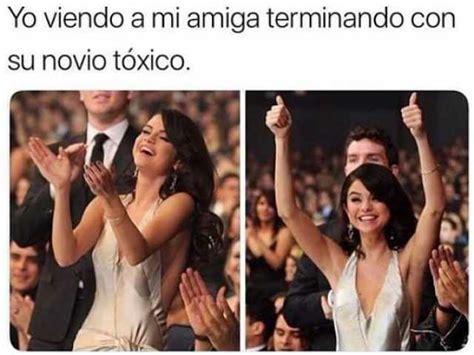 Yo viendo a mi amiga terminando con su novio tóxico Memes