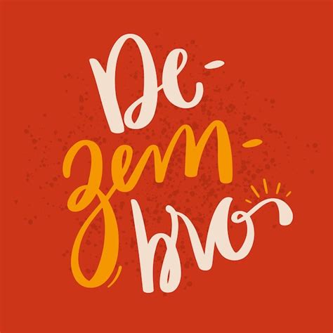 Dezembro em portugues brasileiro letras de mão modernas vetor