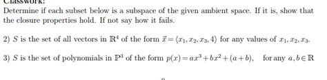 solved determine if each subset below is a subspace of the