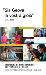 Sia Geova La Vostra Gioia Programma Dellassemblea Di Circoscrizione