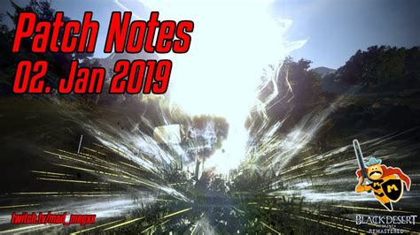Black Desert Online Stream Patch Notes Vom Januar Bdo