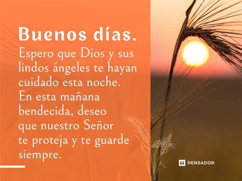 67 frases de buenos días con bendiciones para comenzar la mañana con