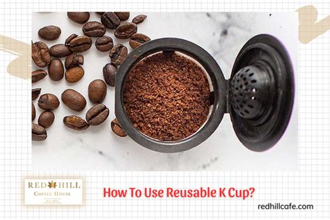 How To Use Reusable K Cup Best Guides In 2024