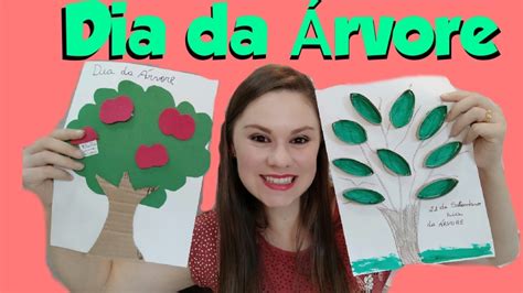 DIA DA ÁRVORE 5 Atividades para Desenvolver as Crianças da