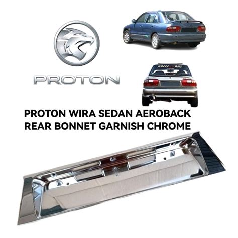 PROTON WIRA SEDAN AEROBACK REAR BONET CHROME GARNISH LICENSE NUMBER