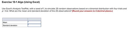 solved exercise 13 1 algo using excel use excel s analysis